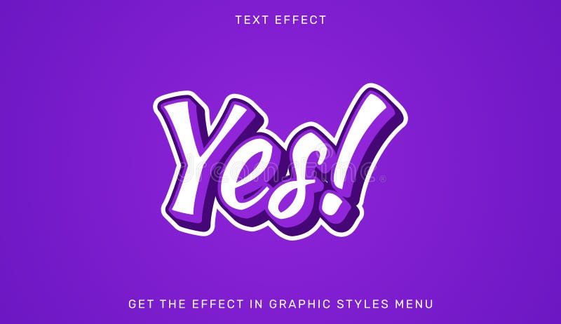 Yes Editable Text Effect in 3d Style Stock Vector - Illustration of ...