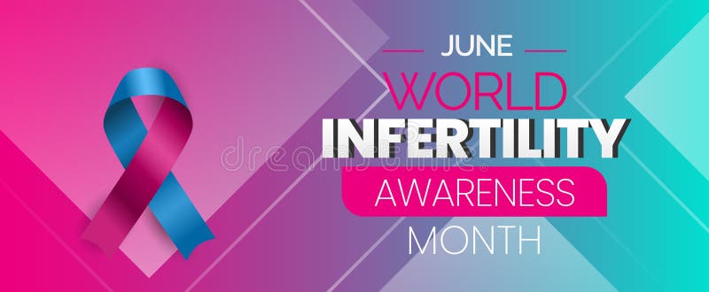 World Infertility Awareness Month. Observed in June Annually. Vector ...