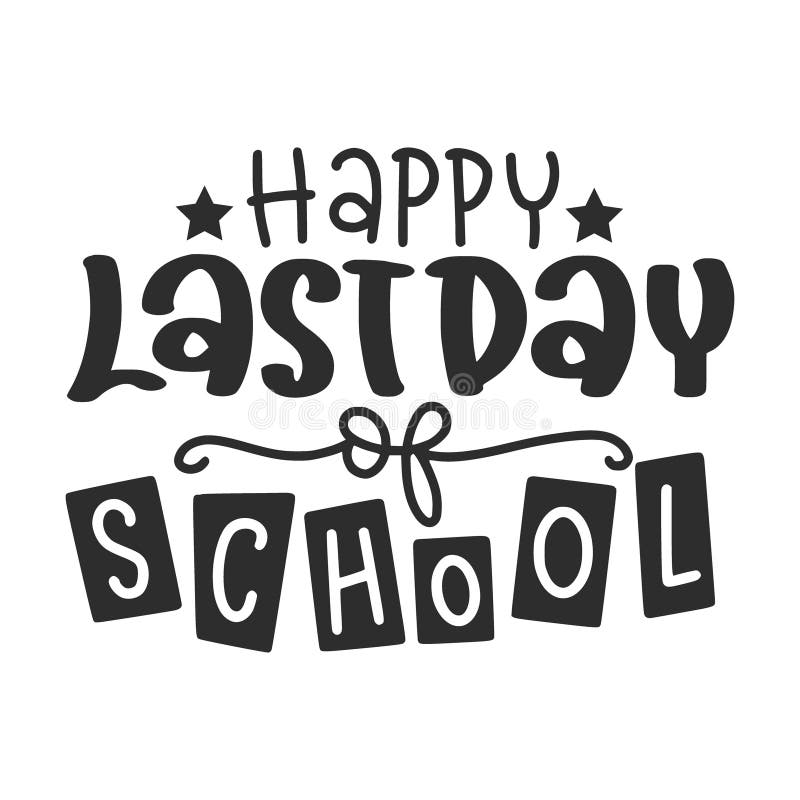 Happy Last Day of School T Shirt Happy Back To School Day Shirt Print ...