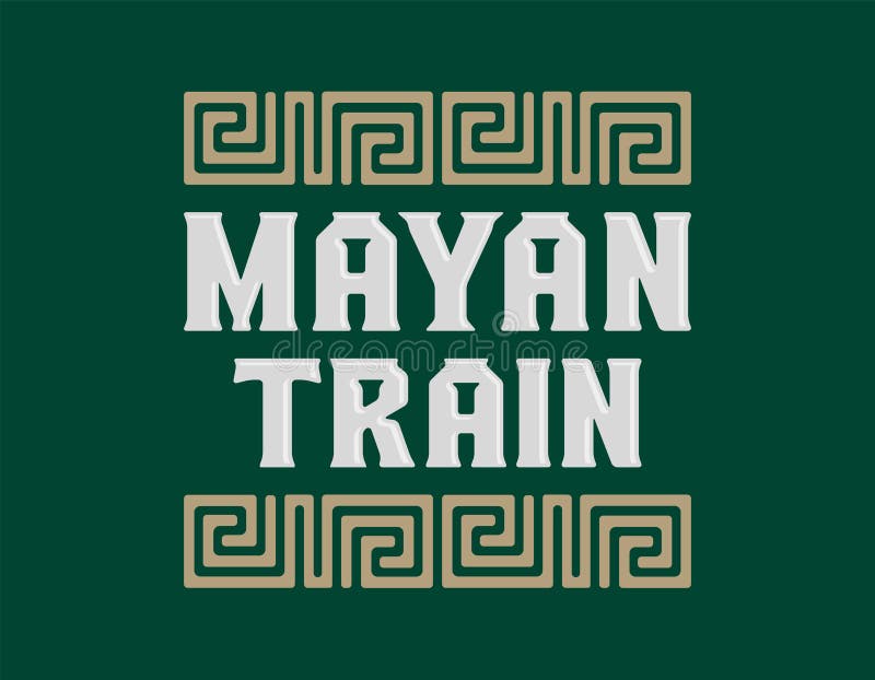 Mayan Train Spanish Text, Sign Mexican Tourism Station Design Stock ...