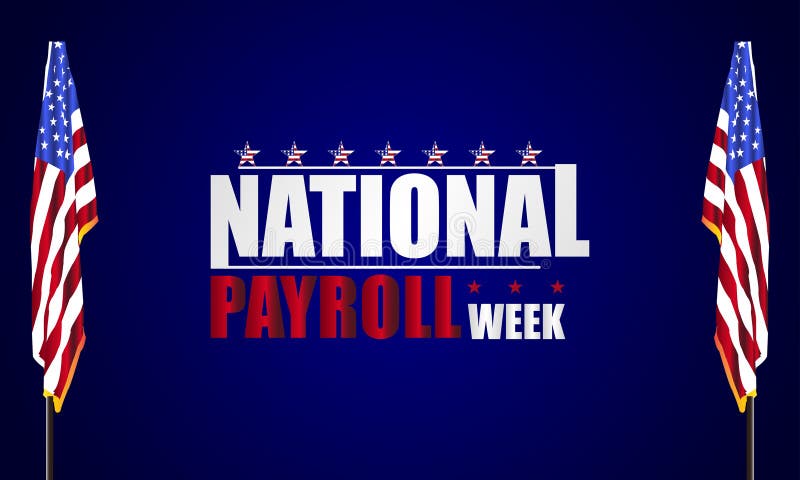 National Payroll Week Text Honoring the Backbone of Business Stock ...