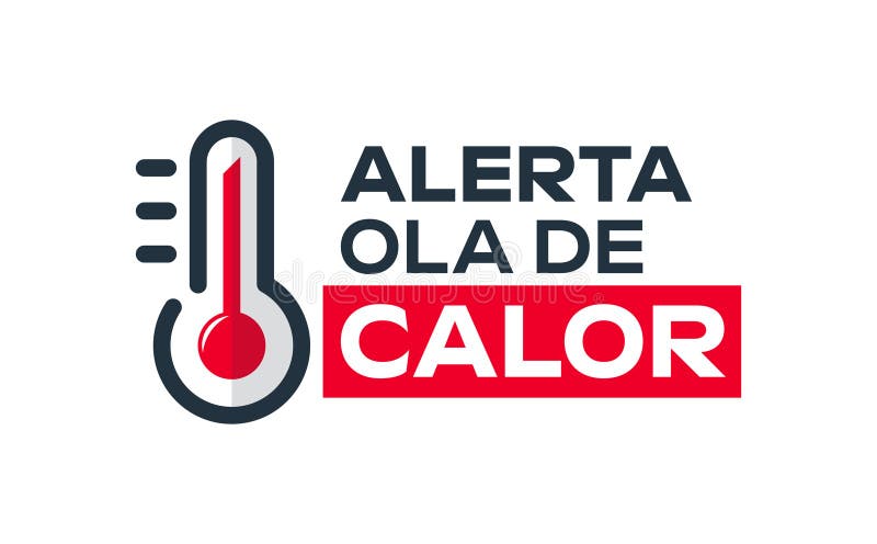 Alerta Ola De Calor, Alert Heat Wave Spanish Text, Vector Weather ...