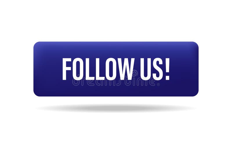 Follow Us Blue Button with White Text Isolated on a White Background ...