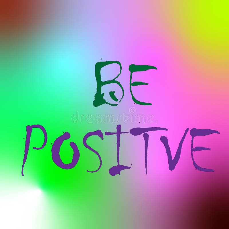 Be Positive Stock Illustrations – 22,148 Be Positive Stock ...