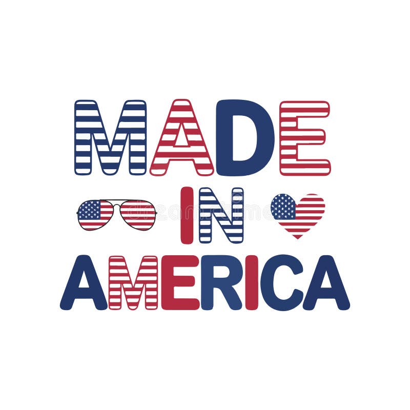 Made in America Flag Vector T-shirt Design Stock Vector - Illustration ...