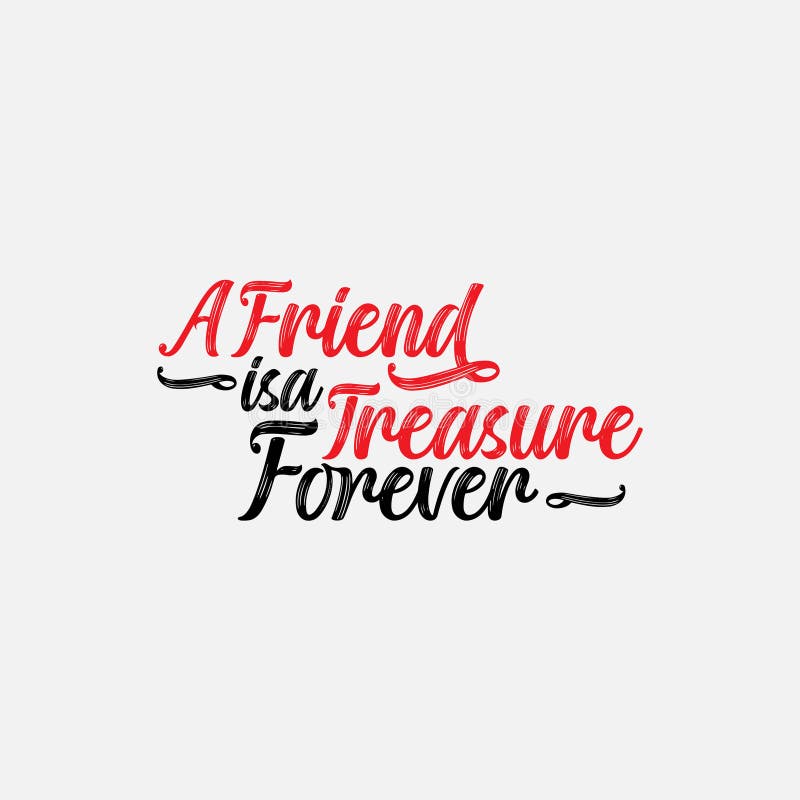 Treasured Friendship Quotes Friendship Day Quotes Stock Vector Image