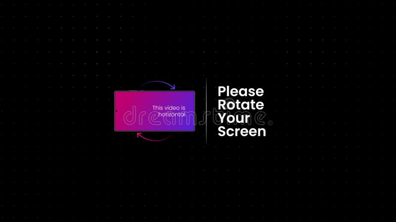 Rotate Your Phone Orientation. Rotate Your Screen for Better Experience ...