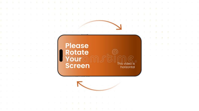 Rotate Your Phone Orientation. Rotate Your Screen for Better Experience ...