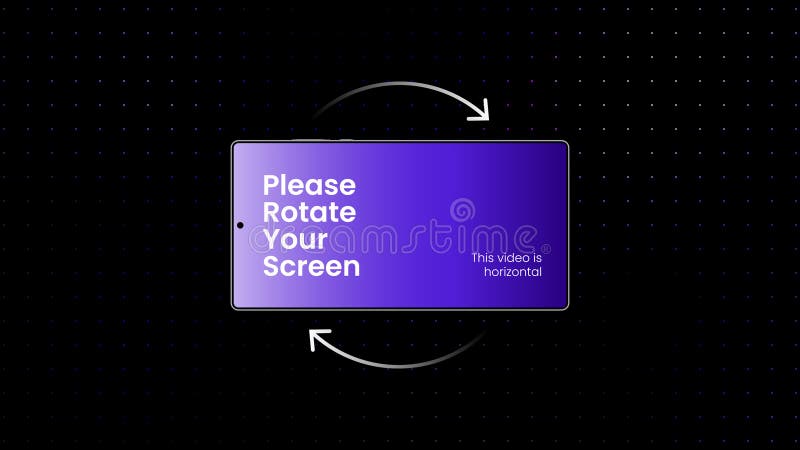 Rotate Your Phone Orientation. Rotate Your Screen for Better Experience ...