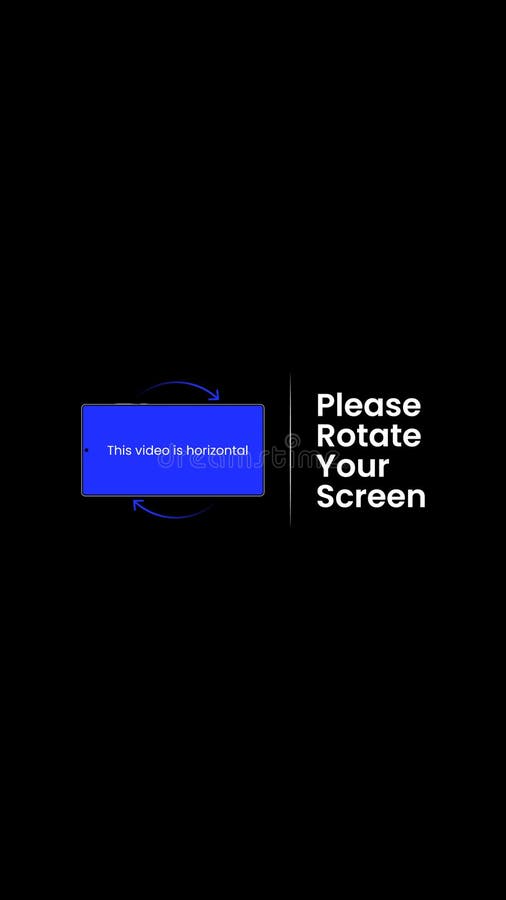 Rotate Your Phone Orientation. Rotate Your Screen for Better Experience ...