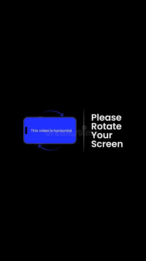 Rotate Your Phone Orientation. Rotate Your Screen for Better Experience ...