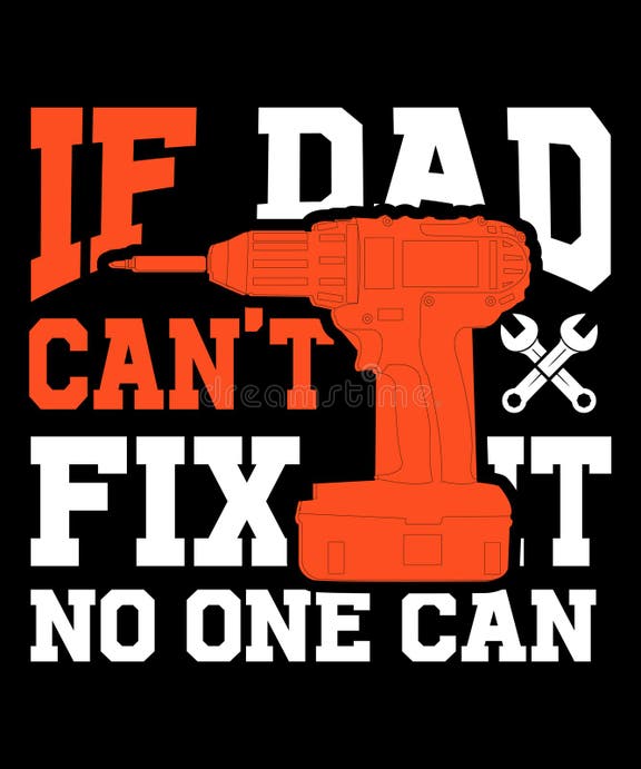 If Dad Can T Fix this - Funny Handyman Fail Vector Art Stock Vector ...