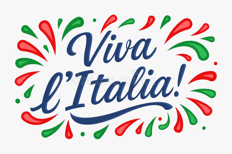 Viva L Italia, Traditional Italian Phrase Holiday, Lettering Vector ...