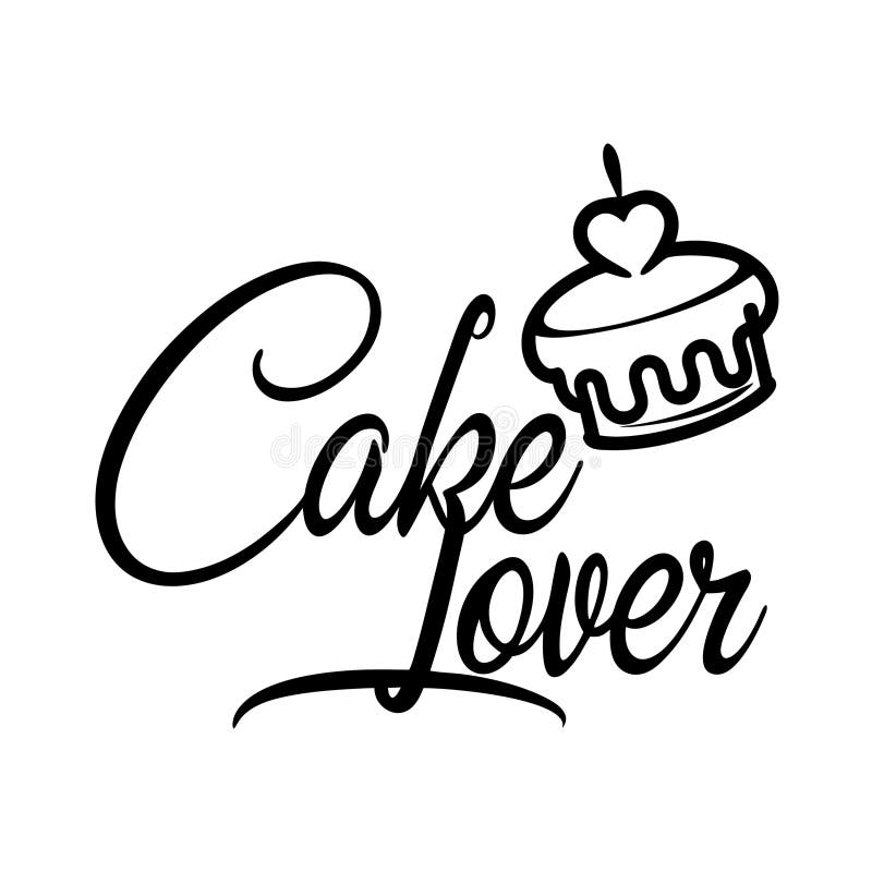Cake Lover Vector Calligraphy with Cake Logo Illustration Stock ...