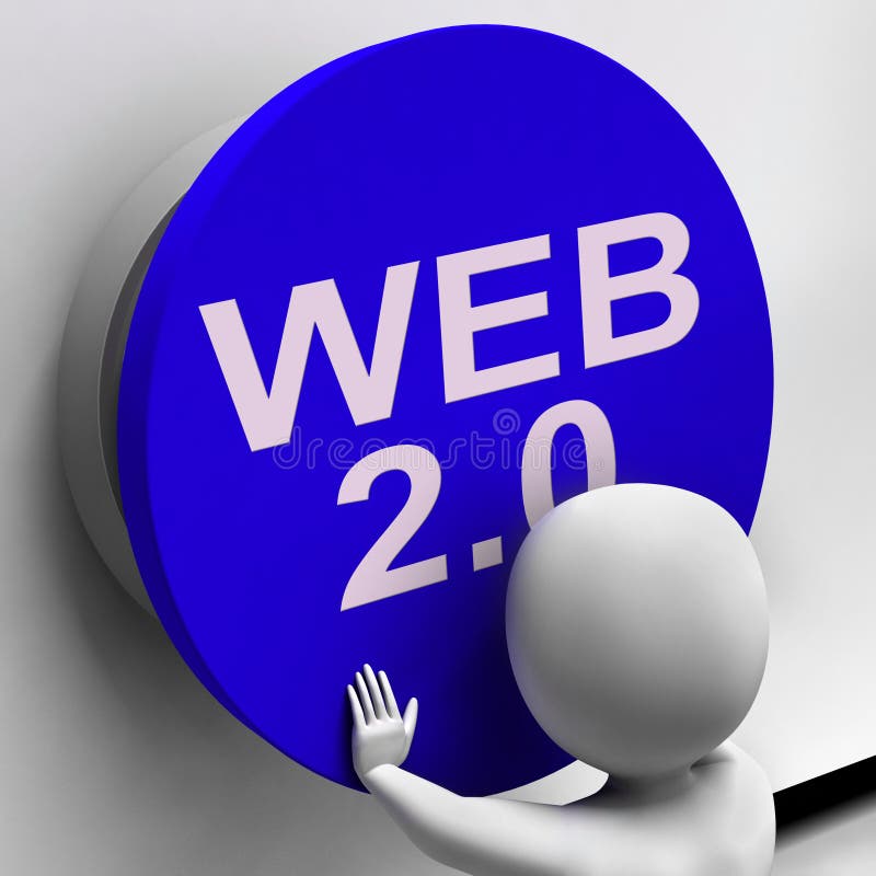 Web 2.0 Button Shows User-Generated Website Platform Stock Illustration ...