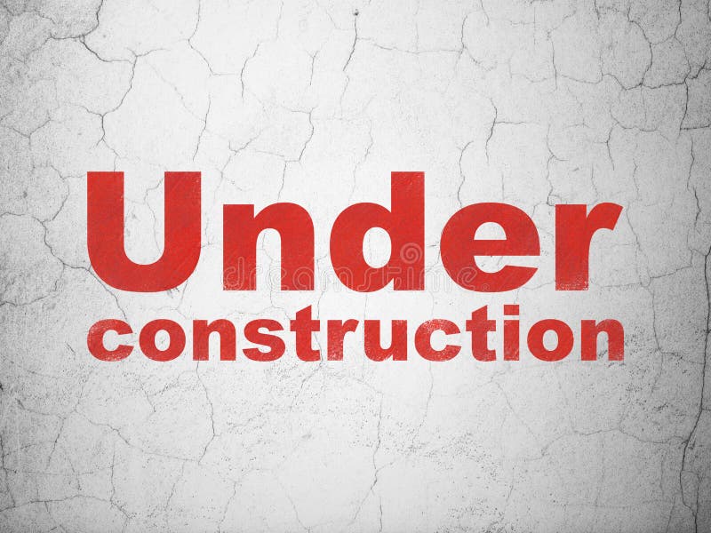 Web Design Concept: Under Construction on Wall Background Stock ...