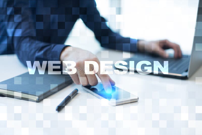 Web Design and Development Concept on the Virtual Screen. Stock Photo ...