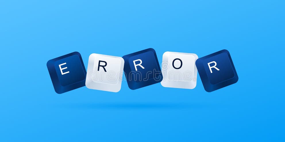 Web Page ERROR. ERROR Word Written with Computer Buttons. Computer ...