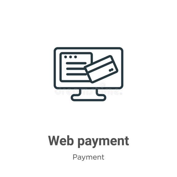 Web Payment Outline Vector Icon. Thin Line Black Web Payment Icon, Flat ...