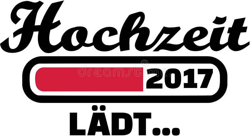 Wedding Loading 2017 - German Stock Vector - Illustration of bride ...