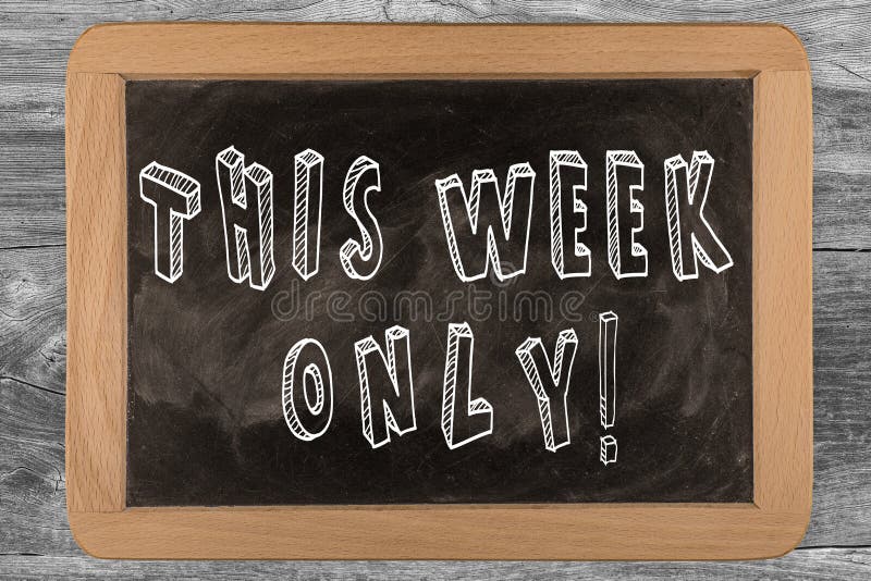 This Week only! Chalkboard with Outlined Text Stock Image - Image of ...