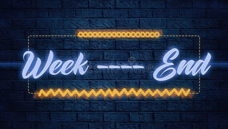 Week end glow word on wall stock image. Image of blue - 226971449