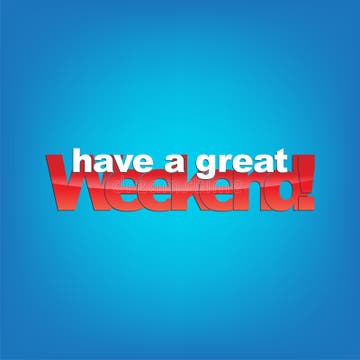 Have Great Week Stock Illustrations – 210 Have Great Week Stock ...