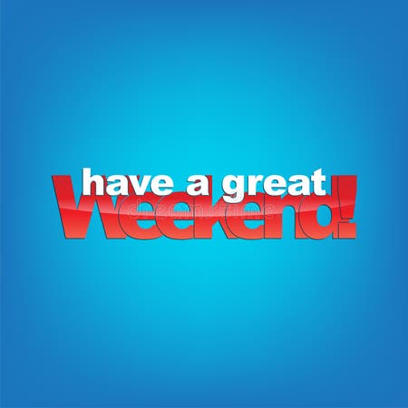 Have Great Week Stock Illustrations – 210 Have Great Week Stock ...