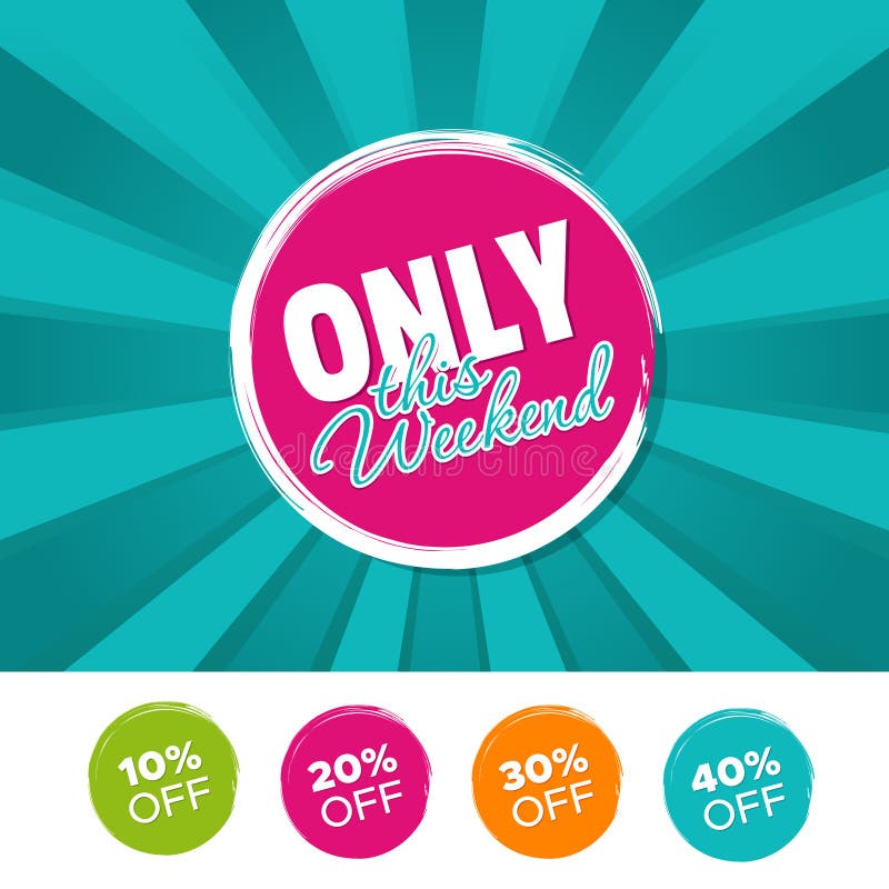 Only this Weekend Color Banner and 10 , 20 , 30 & 40 Off Marks Stock ...