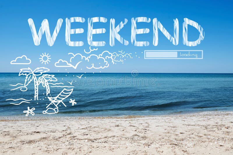 Weekend Coming Soon. Illustration of Progress Bar and Beautiful View of ...