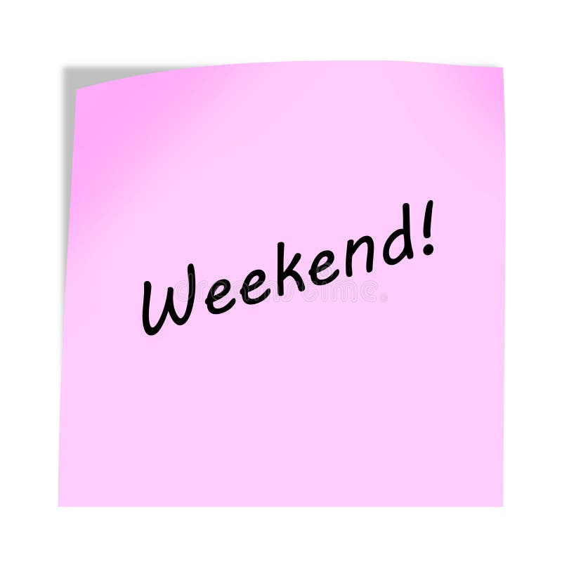 Weekend 3d Illustration Post Note Reminder with Clipping Path Stock ...