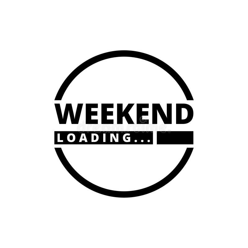 Weekend Loading Icon Isolated on White Background Stock Vector ... Weekend Loading Icon Isolated on White Background Stock Vector ...