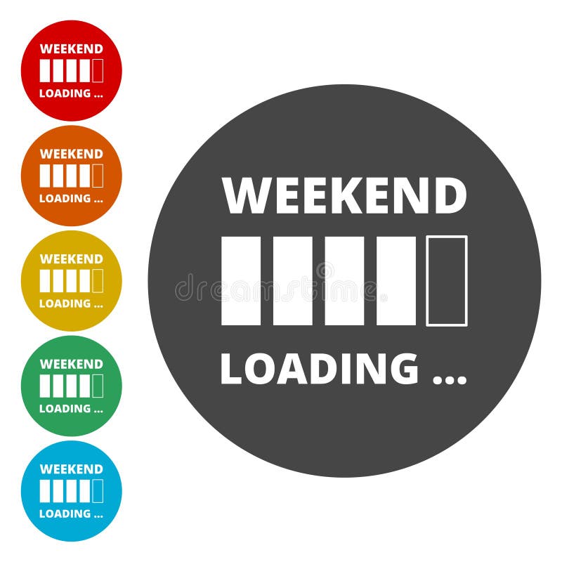 Weekend Loading icon stock vector. Illustration of positiveness - 132666507
