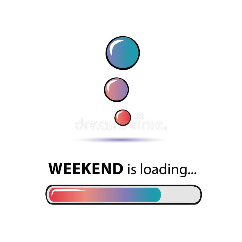 Weekend Loading Infographic with Loading Bar and Bubbles Stock Vector ...