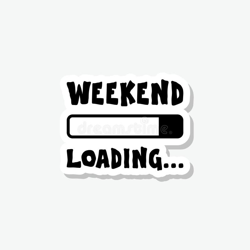 Weekend Loading Bar Isolated on White Background, Color Set Stock ...