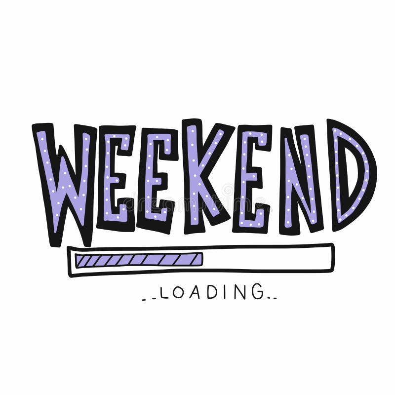 Weekend Loading Stock Illustrations – 708 Weekend Loading Stock ...