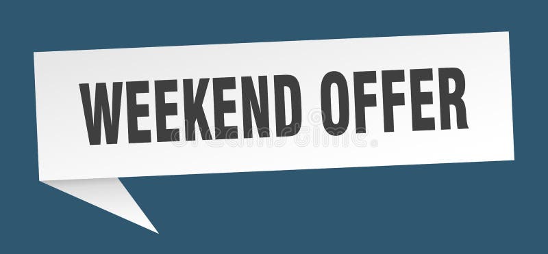 Weekend Offer Banner. Weekend Offer Speech Bubble Stock Vector ...