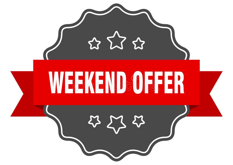 Weekend Offer Label. Weekend Offer Isolated Seal. Sticker. Sign Stock ...