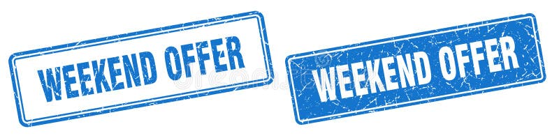 Weekend Offer Stamp Set. Weekend Offer Square Grunge Sign Stock Vector ...