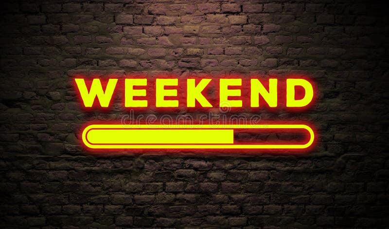 Weekend Loading in Neon Light Style. Neon Sign in Dark Brick Wall with ...