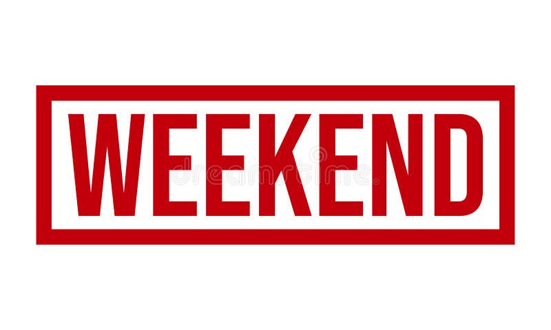 Weekend Rubber Stamp. Weekend Grunge Stamp Seal Vector Illustration ...