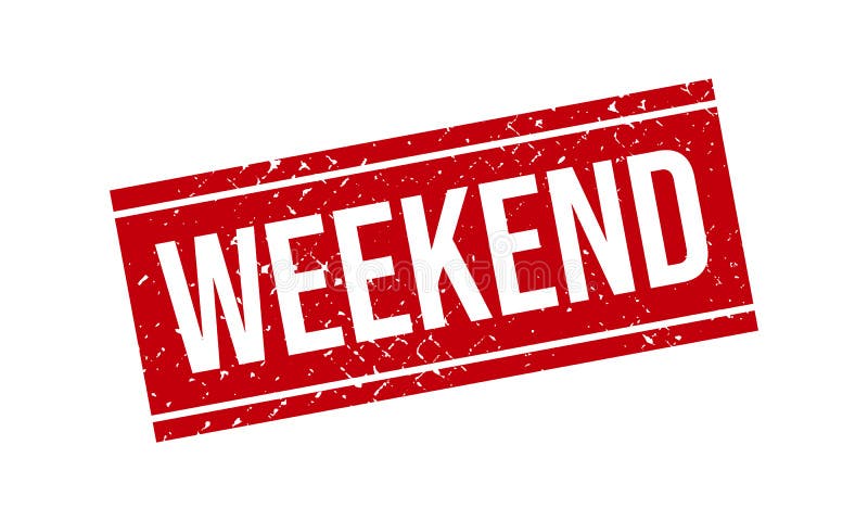 Weekend Rubber Stamp. Weekend Grunge Stamp Seal Vector Illustration ...