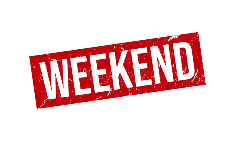 Weekend Rubber Stamp. Weekend Grunge Stamp Seal Vector Illustration ...