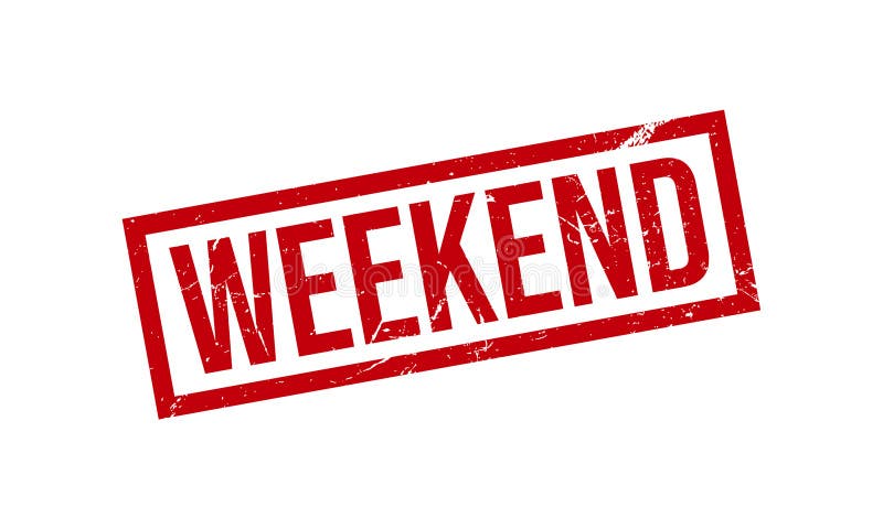 Weekend Rubber Stamp. Weekend Grunge Stamp Seal Vector Illustration ...