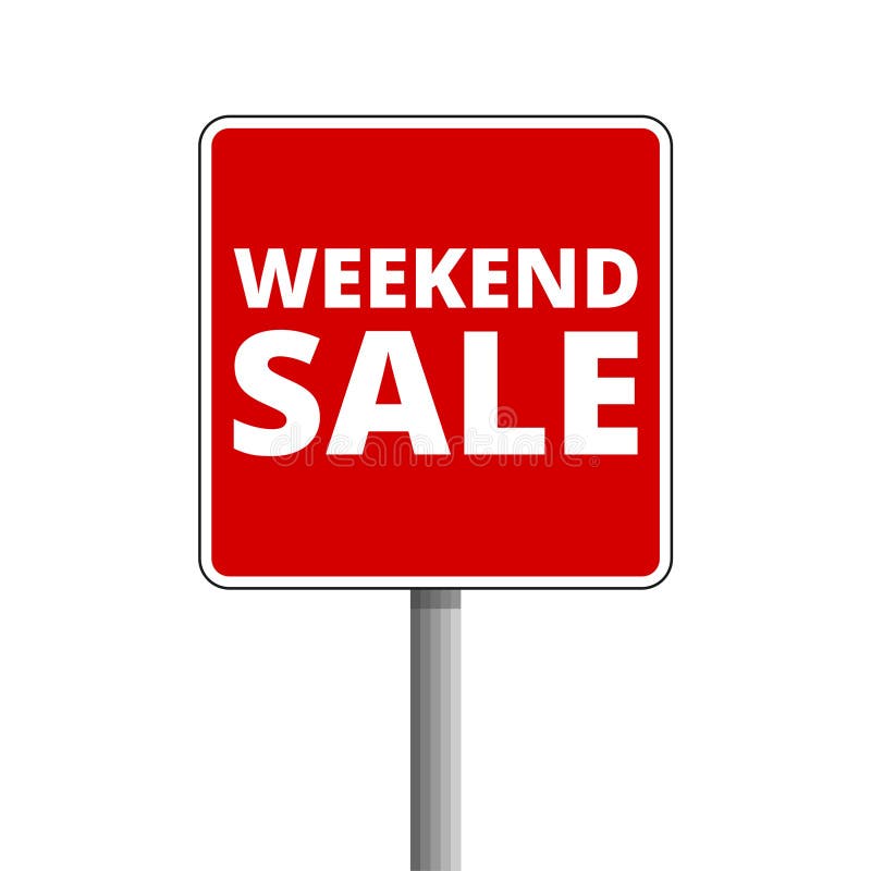 Weekend Sale Sign stock vector. Illustration of retail - 173465809