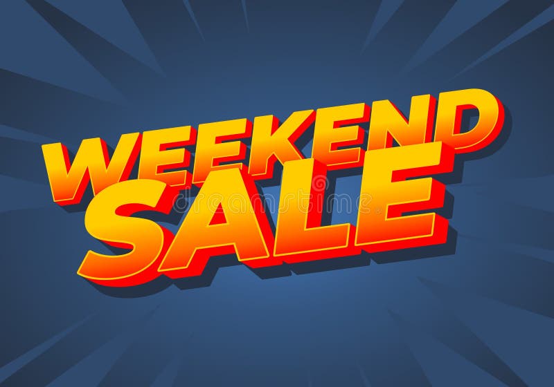 Weekend Sale. Text Effect for Advertising and Promotion Needs Stock ...