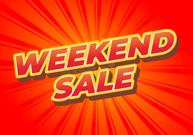 Weekend Sale. Text Effect for Advertising and Promotion Needs Stock ...