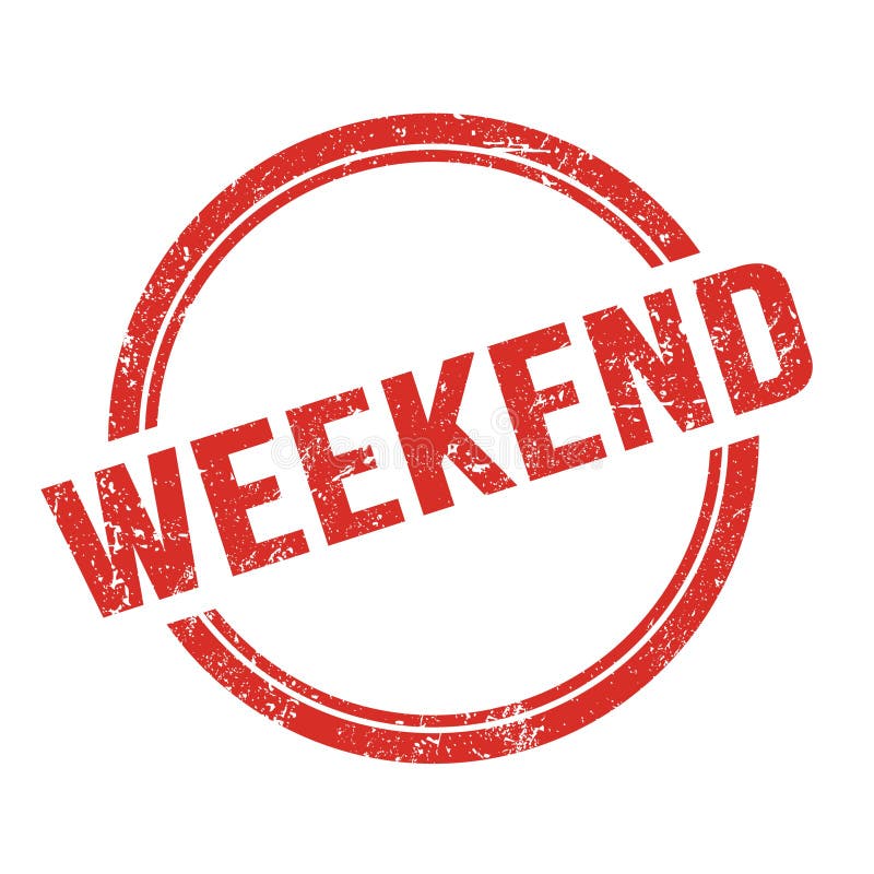 WEEKEND Text Written on Red Grungy Round Stamp Stock Illustration ...