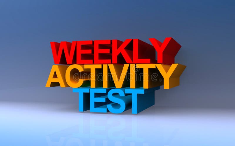 Weekly Activity Test on Blue Stock Illustration - Illustration of test ...