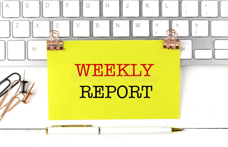 WEEKLY REPORT Text on Yellow Sticky on Keyboard Stock Image - Image of ...